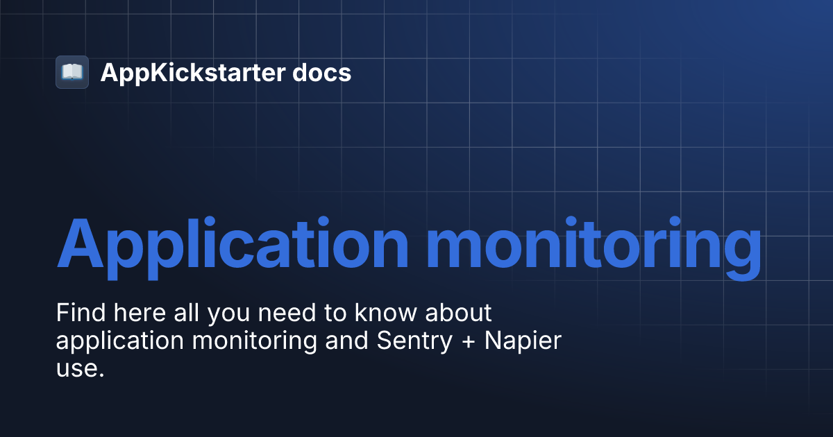 Application monitoring | AppKickstarter docs