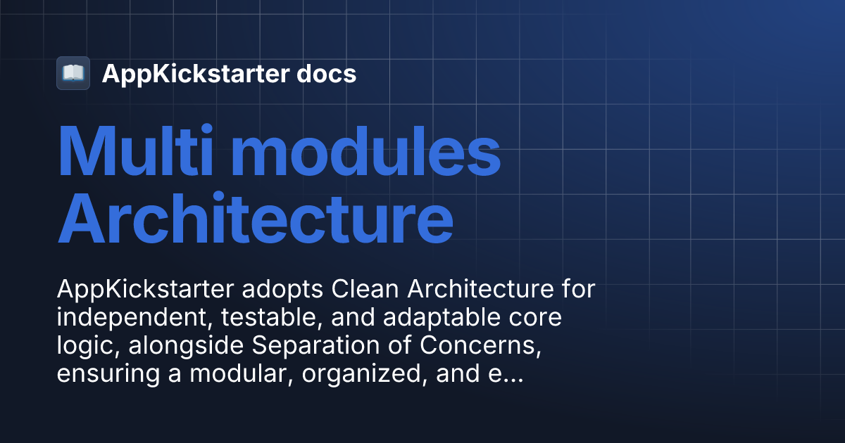 Multi modules Architecture | AppKickstarter docs